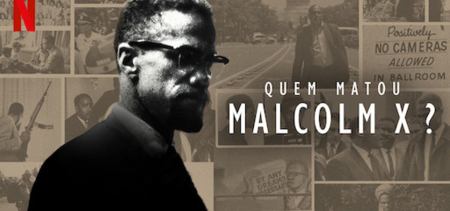 6 indicações para conhecer o legado e a história de Malcom X - MST