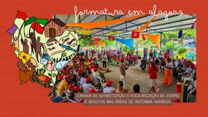 Formatura da Jornada de Alfabetização de Jovens e Adultos no NE - MST